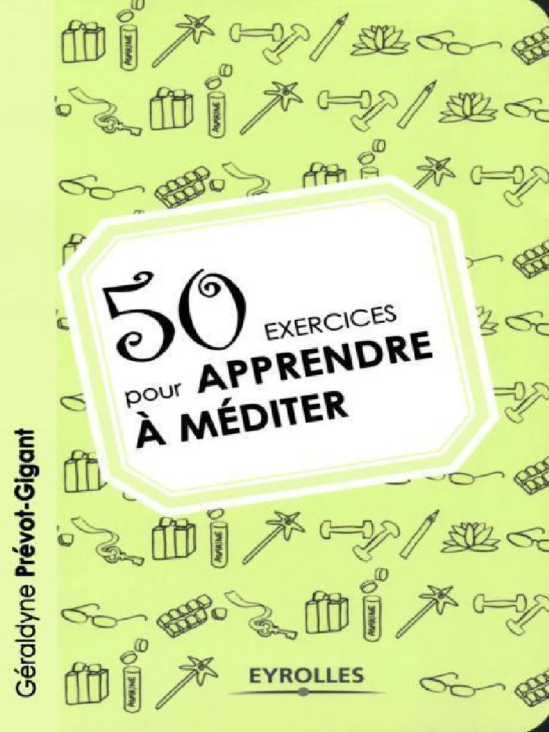 50 Exercices Pour Apprendre A Méditer PDF | PDF | Méditation | Conscience