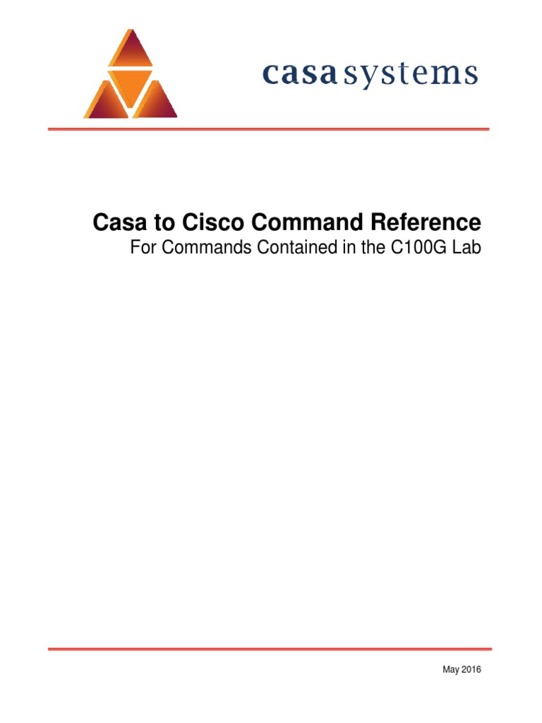 Casa To Cisco Command Reference: For Commands Contained in The C100G ...