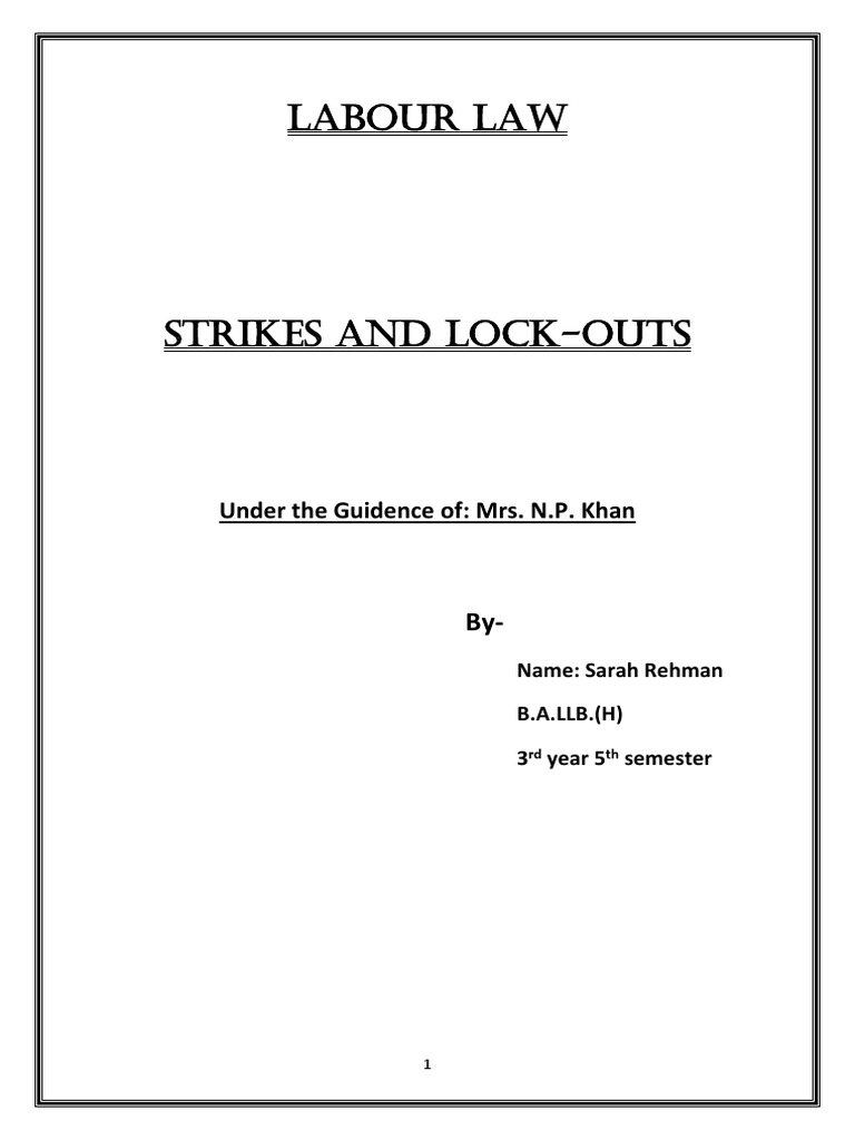 labour law- strikes and lockouts.docx | Lockout (Industry) | Strike Action