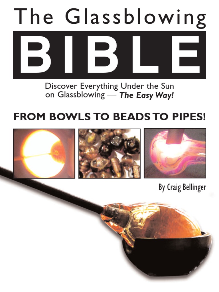 Glassblowing Bible | PDF | Tobacco Pipe | Glasses