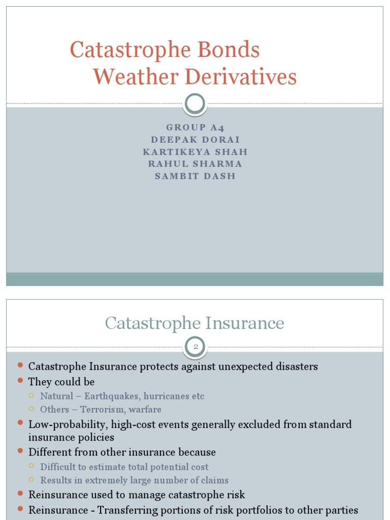 Catastrophe Bonds Weather Derivatives | PDF | Insurance | Derivative ...