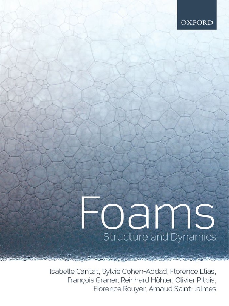 Foams - Structure and Dynamics-Oxf PDF | PDF | Foam | Polystyrene
