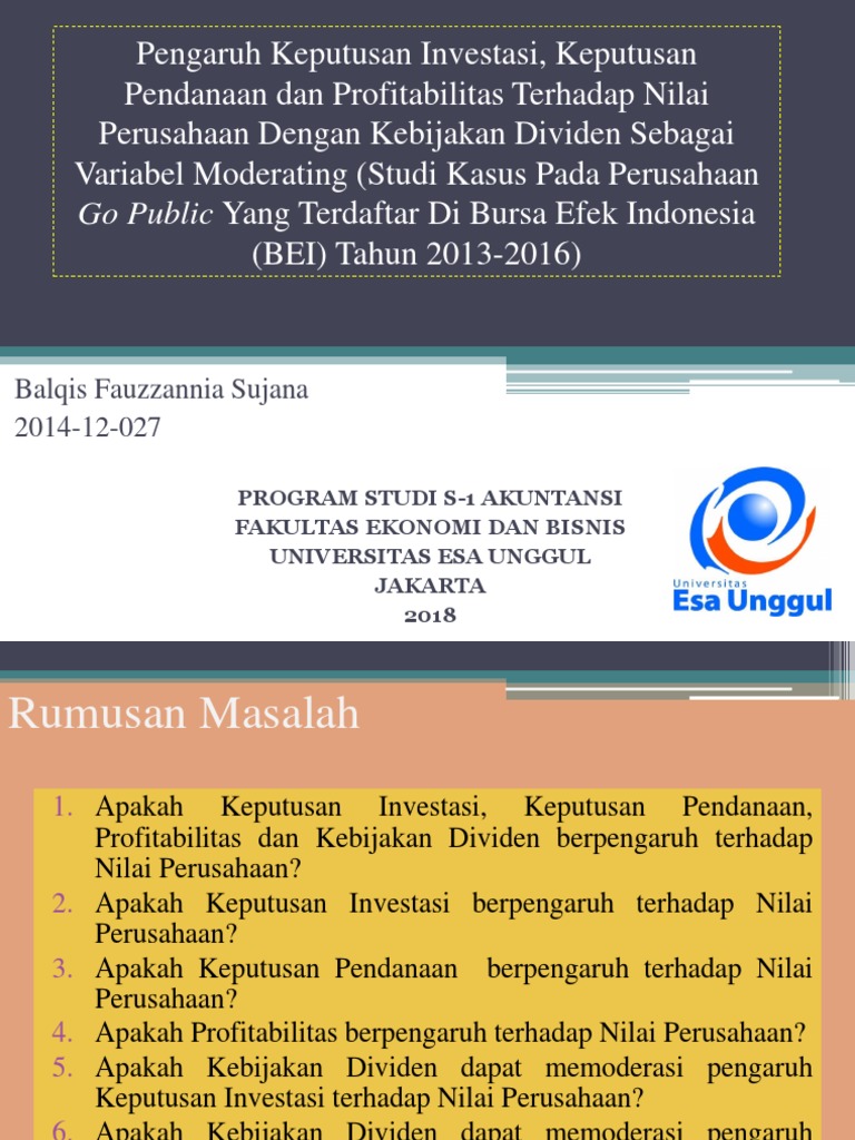 Pengaruh Keputusan Investasi, Keputusan Pendanaan Dan Profitabilitas Dengan Kebijakan Dividen ...