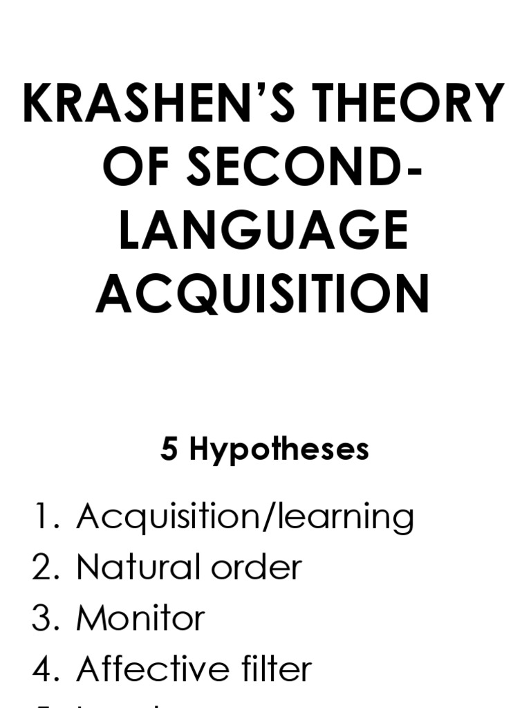 Krashens Theory of Second Language Acquisition | PDF | Second Language ...