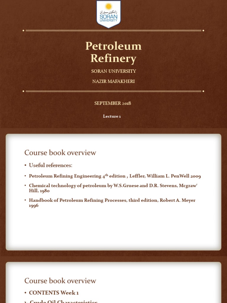 Refinery Lecture 1 | PDF | Oil Refinery | Petroleum