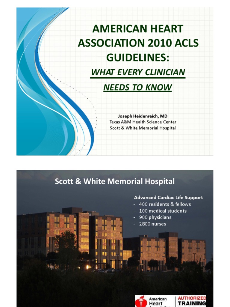 American Heart Association 2010 Acls Guidelines:: What Every Clinician ...