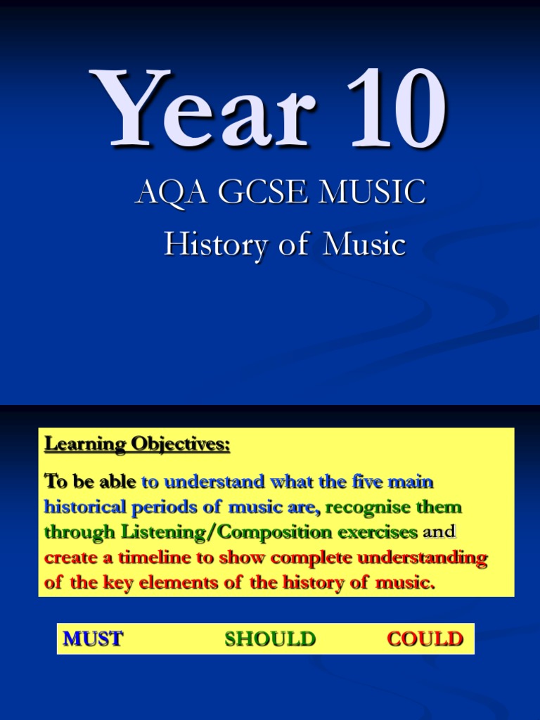 Year 10: Aqa Gcse Music History of Music | PDF