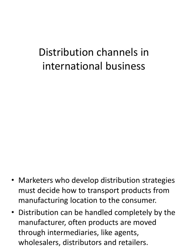 International Distribution Channel Strategies | PDF | Exports | Marketing