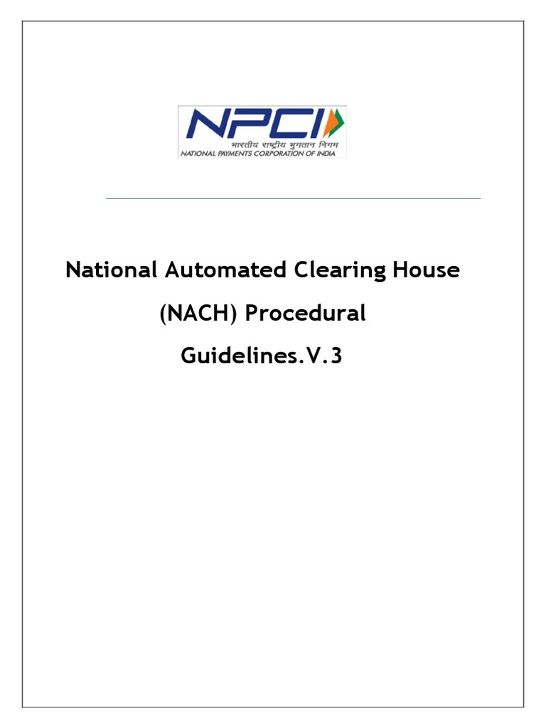 NACH Procedural Guidelines V3.0 PDF | PDF | Debits And Credits ...