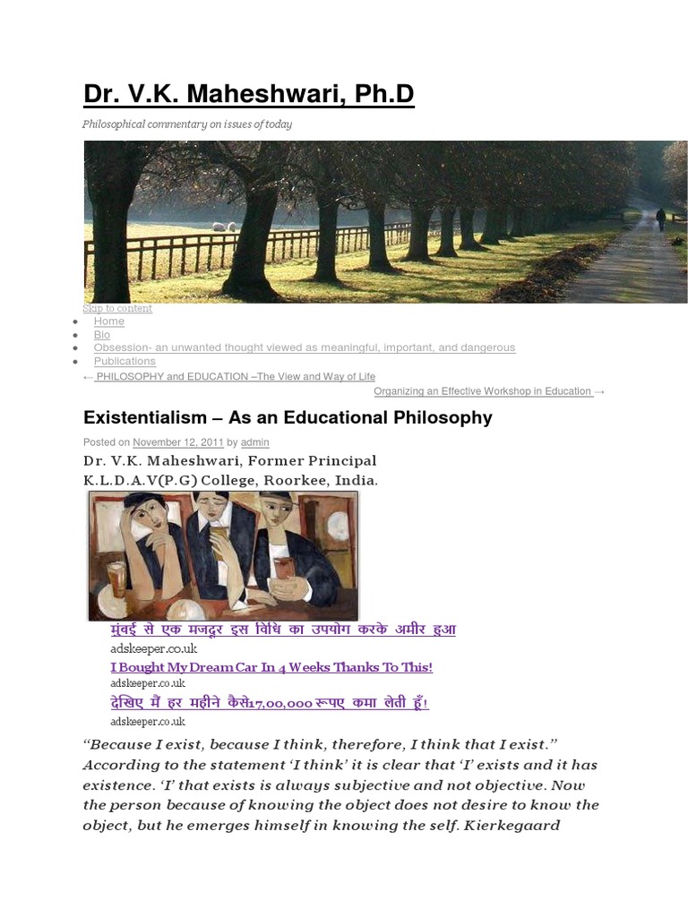 Dr. V.K. Maheshwari, PH.D: Existentialism - As An Educational ...