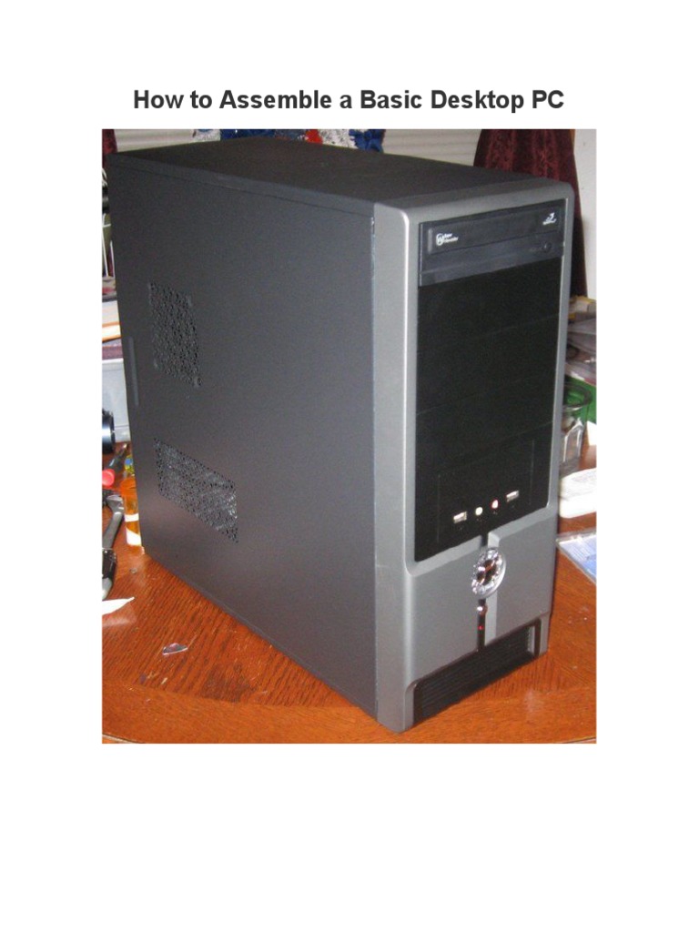 How To Assemble A Basic Desktop PC | PDF | Personal Computers ...