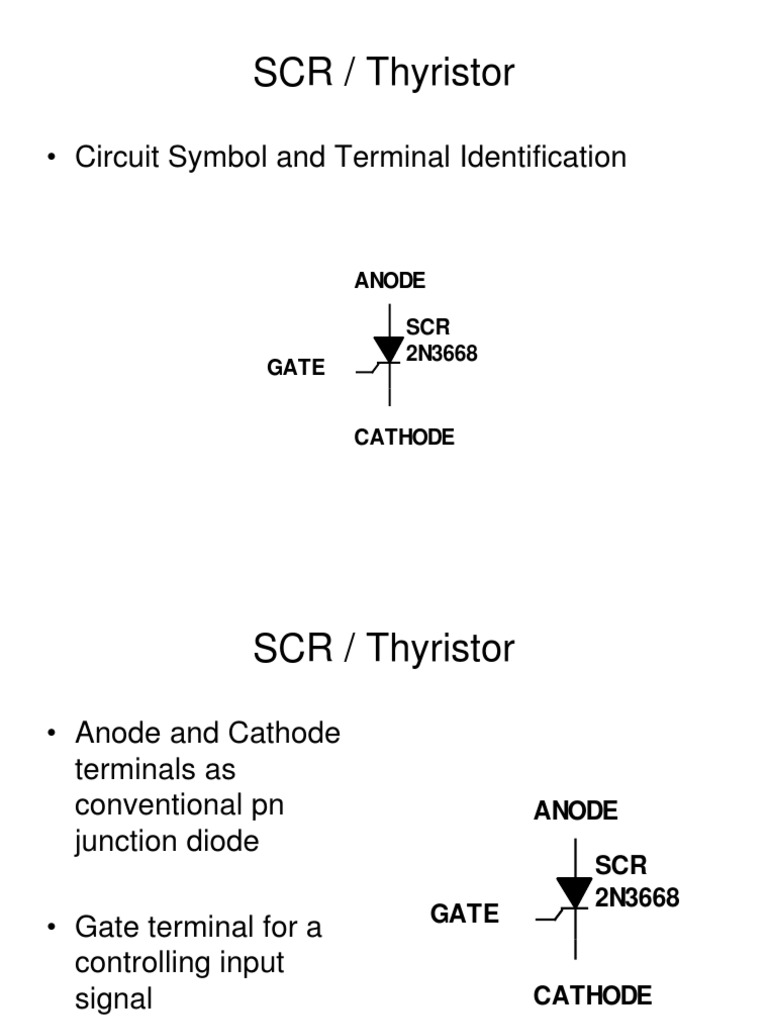 SCR / Thyristor: - Circuit Symbol and Terminal Identification | PDF ...