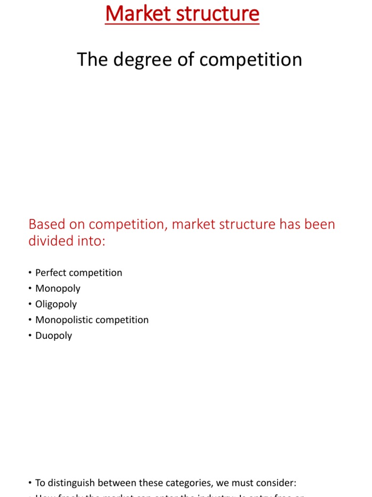 The Degree of Competition | PDF | Supply And Demand | Perfect Competition
