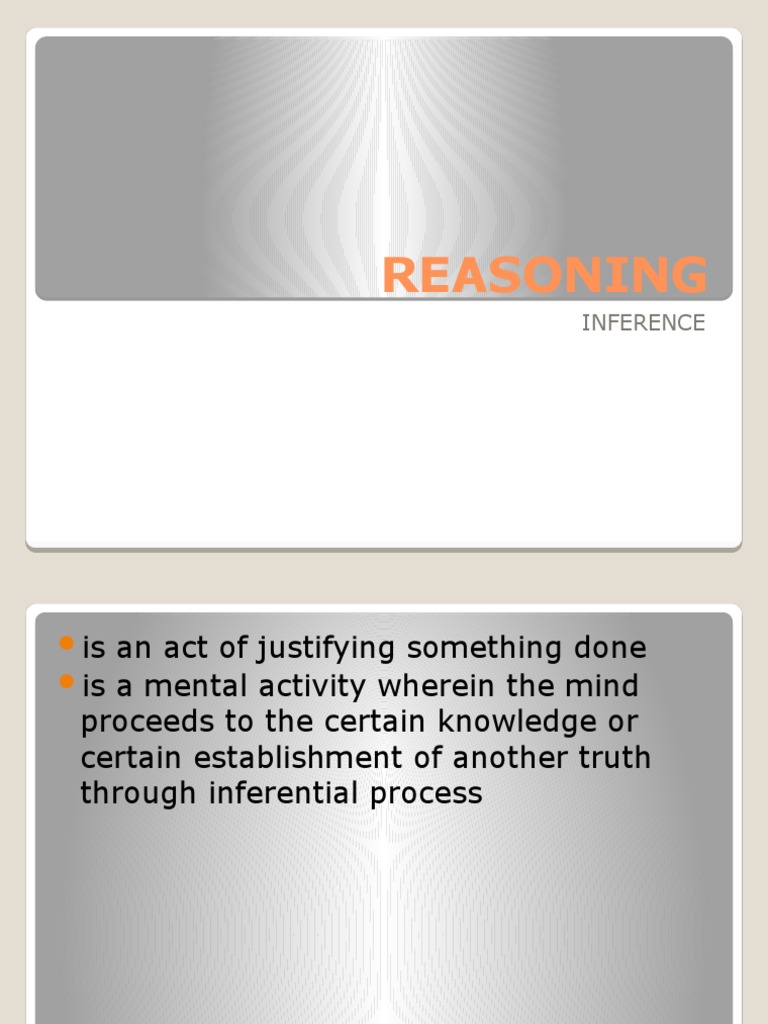 Understanding Reasoning and Inference | PDF | Inference | Reason
