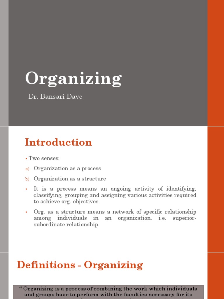 Organizing: Dr. Bansari Dave | PDF | Decentralization | Business