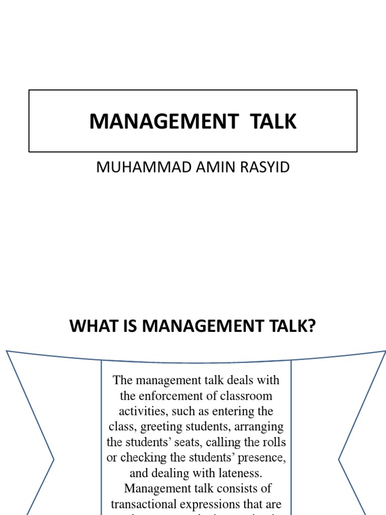 Management Talk: Muhammad Amin Rasyid | PDF | Classroom