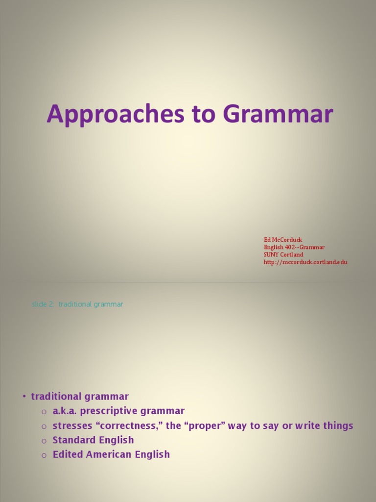 Approaches To Grammar | PDF | Grammar | English Language