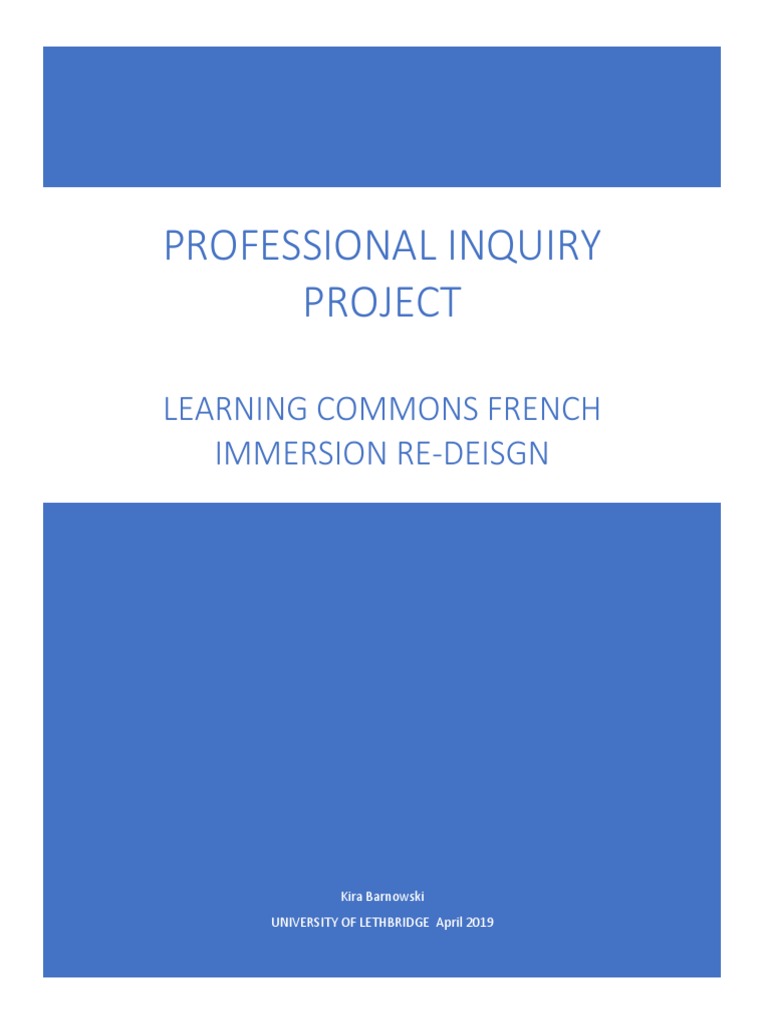 Professional Inquiry Project: Learning Commons French Immersion Re ...