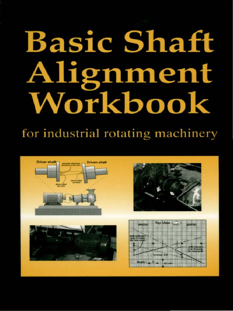 Basic Shaft Alignment Workbook PDF | PDF | Bearing (Mechanical ...