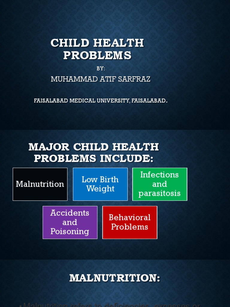 Child Health Problems: Muhammad Atif Sarfraz | PDF | Malnutrition ...