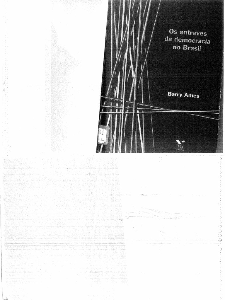 AMES, Barry. Entraves Da Democracia No Brasil PDF | PDF