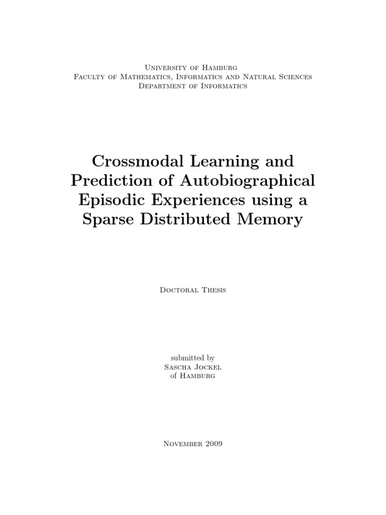 Crossmodal Learning and Prediction of Autobiographical Episodic Experiences Using A Sparse ...