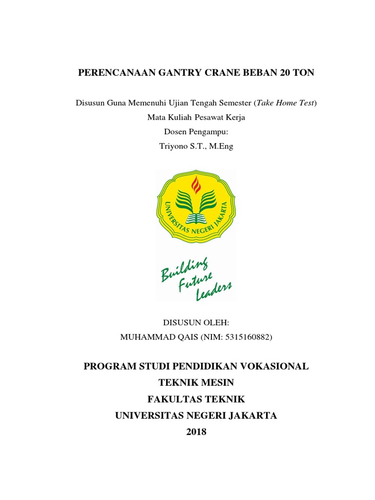Perencanaan Gantry Crane Beban 20 Ton - Uts Pesawat Kerja - Muhammad ...