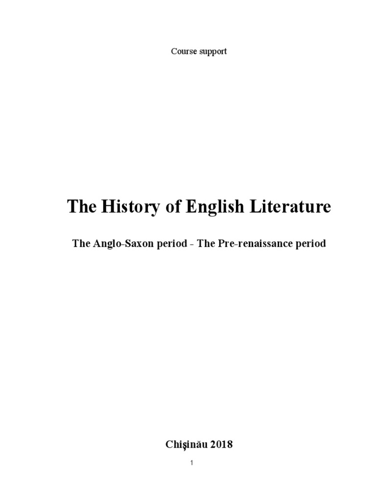 The History of English Literature. The Anglo Saxon Period The Pre ...