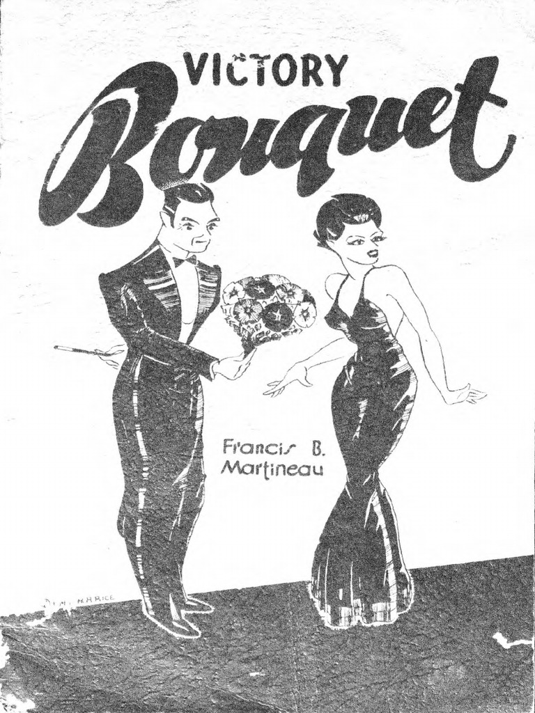 Francis B. Martineaus Victory Bouquet | PDF