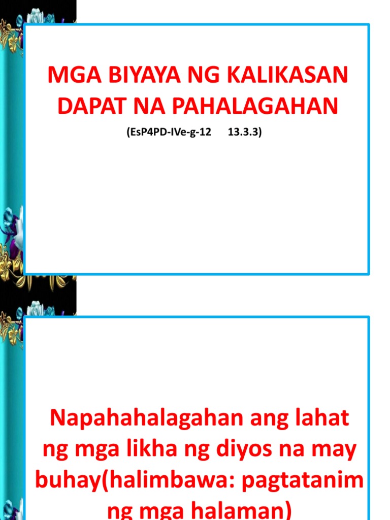 GRADE - 4ESP - Q4 - w8 - Mga - Biyaya - NG - Kalikasan - Dapat - Na ... GRADE - 4ESP - Q4 - w8 - Mga - Biyaya - NG - Kalikasan - Dapat - Na ...