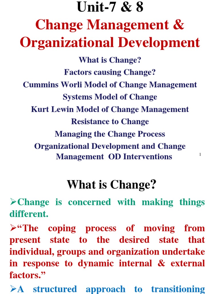 Unit-7 and 8 Change Management & OD | PDF | Organization Development ...