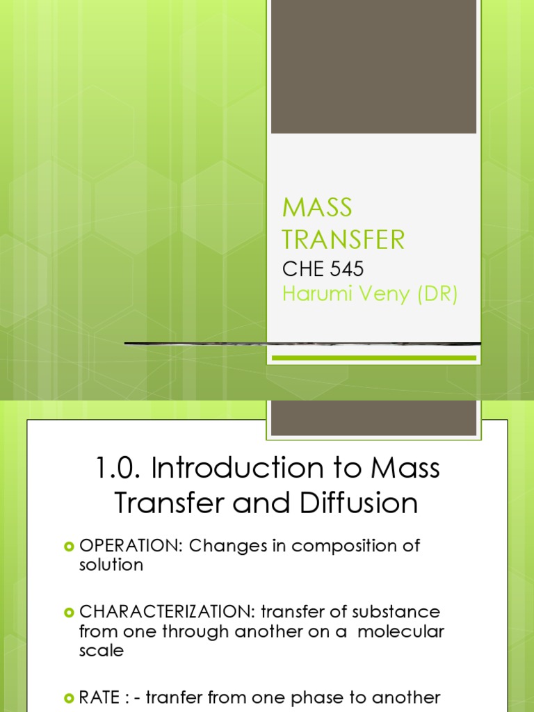 Chapt 1. Intro To Mass Transfer | PDF | Diffusion | Mass Transfer