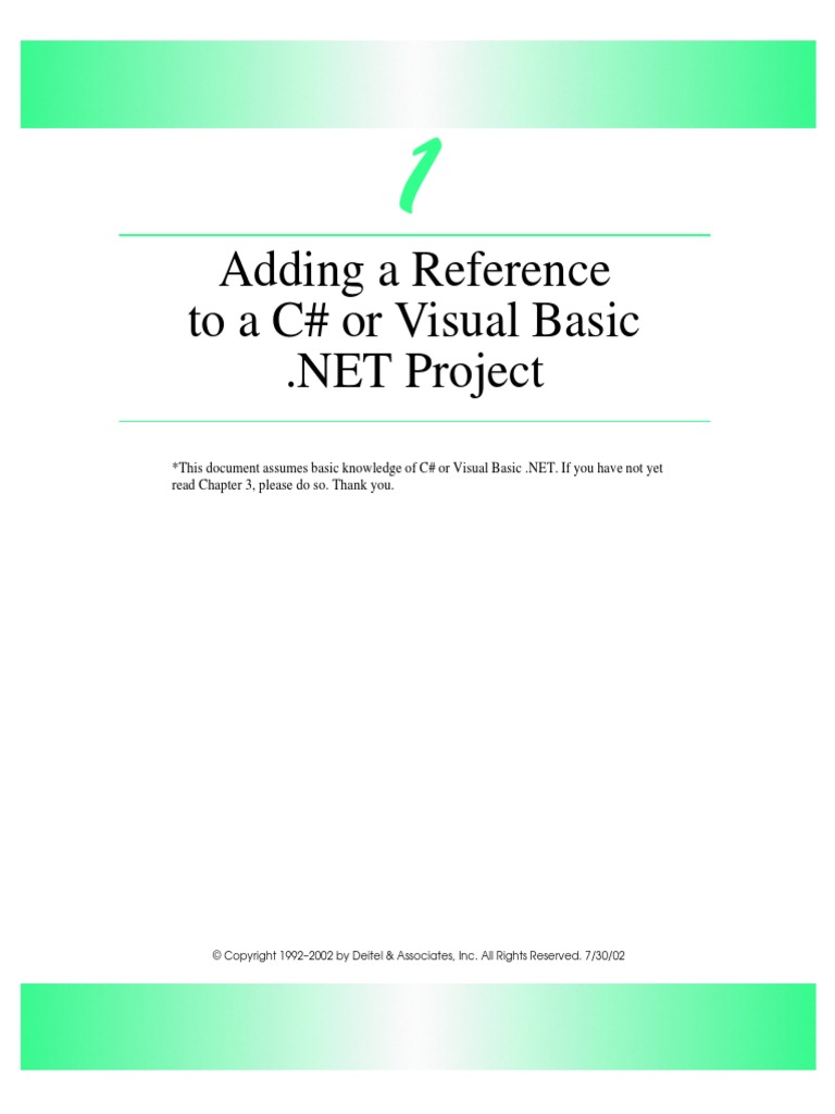 Adding A Reference To A C# or Visual Basic: Read Chapter 3, Please Do ...