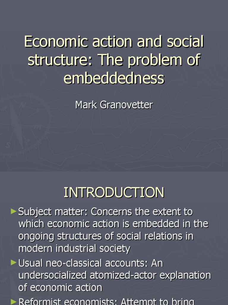Economic Action and Social Structure | PDF | Economies | Sociological ...