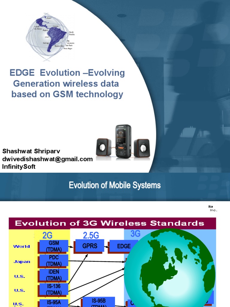 EDGE Evolution - Evolving Generation Wireless Data Based On GSM ...