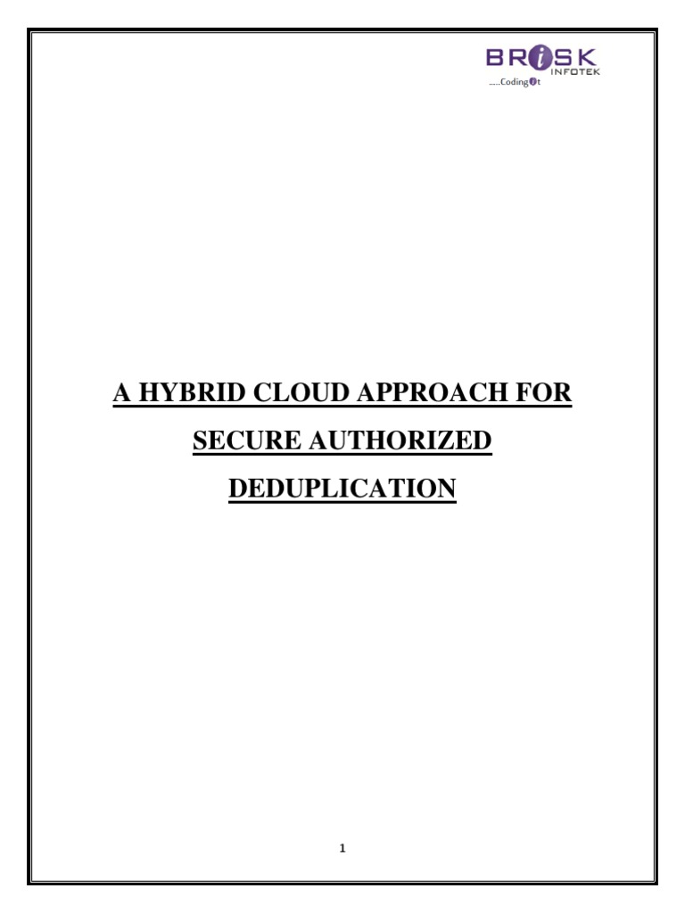 Hybrid Cloud Secure Deduplication System | PDF | Secure Communication ...