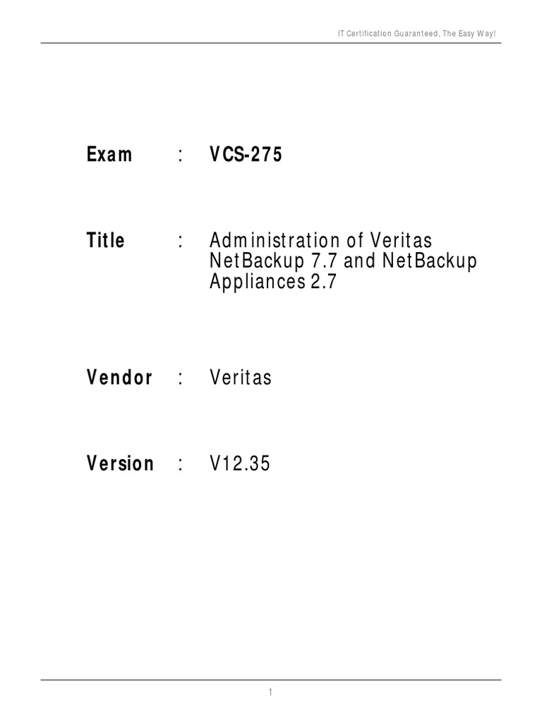 Exam VCS-275: IT Certification Guaranteed, The Easy Way! | PDF | Backup ...