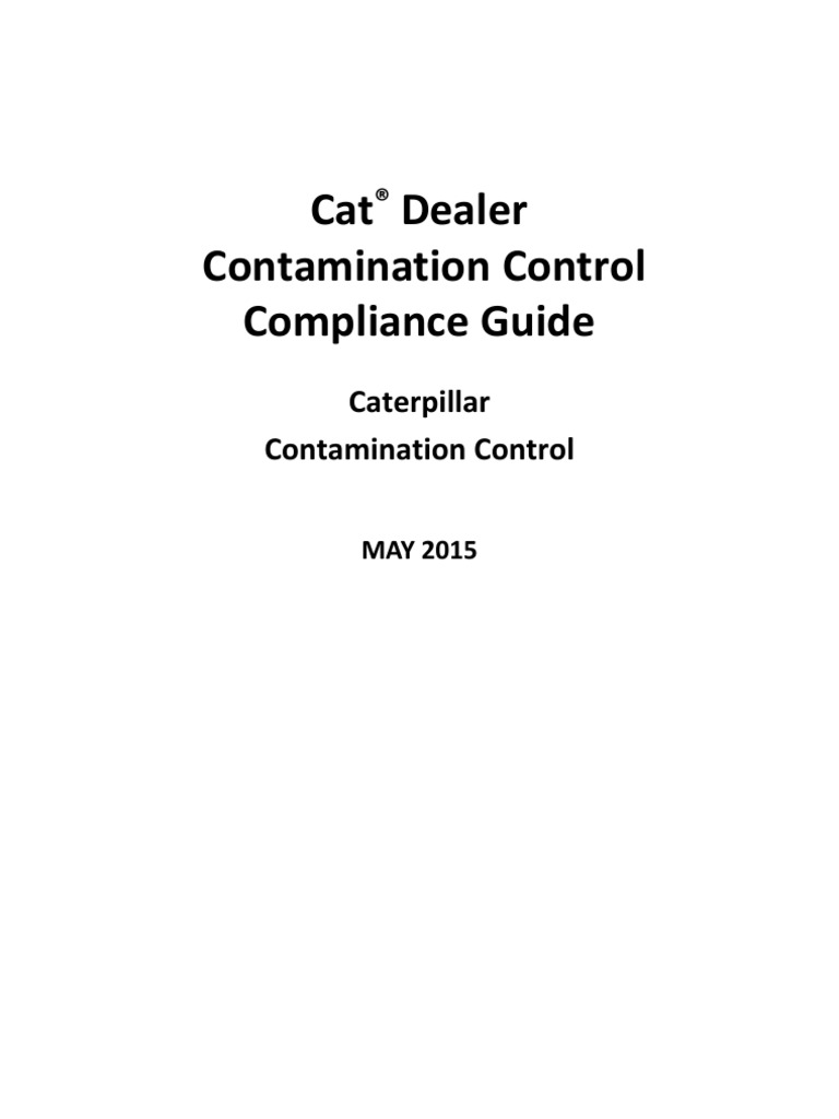 Cat Dealer Contamination Control Compliance Guide | PDF | Filtration ...