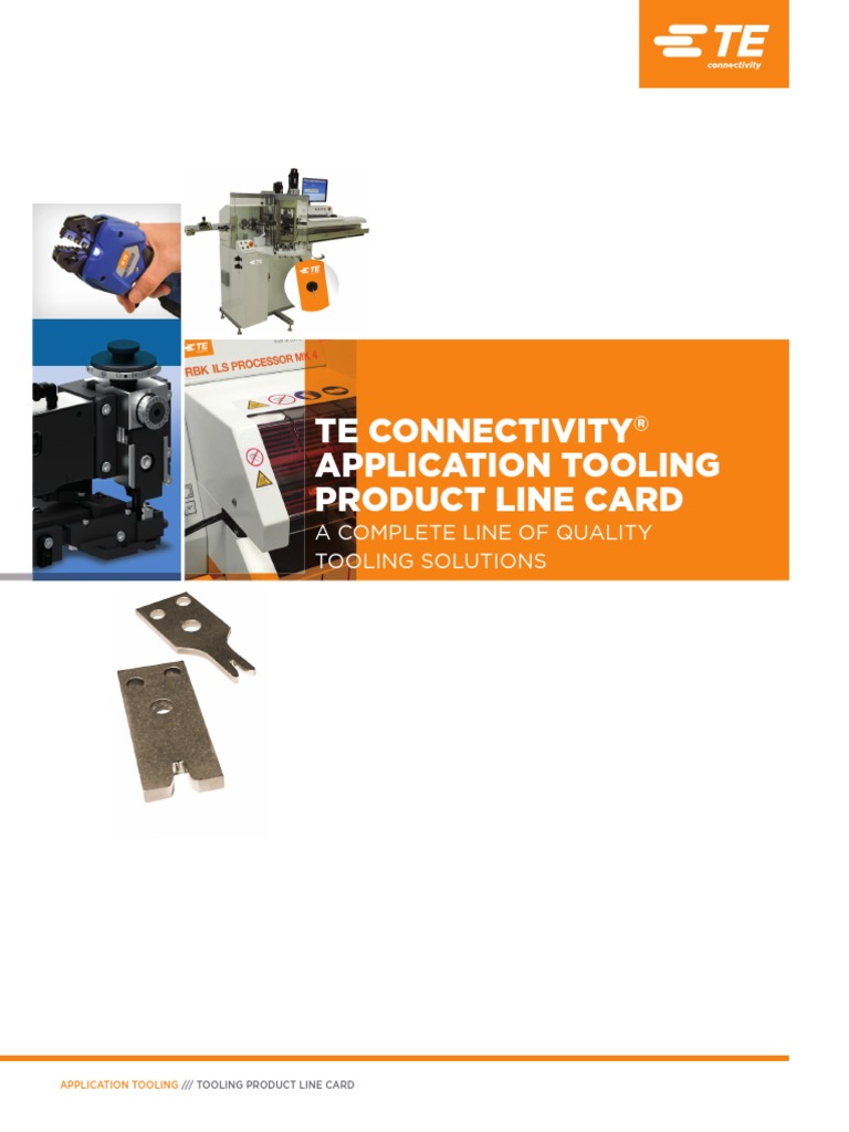 Te Connectivity Application Tooling Product Line Card | PDF | Wire ...