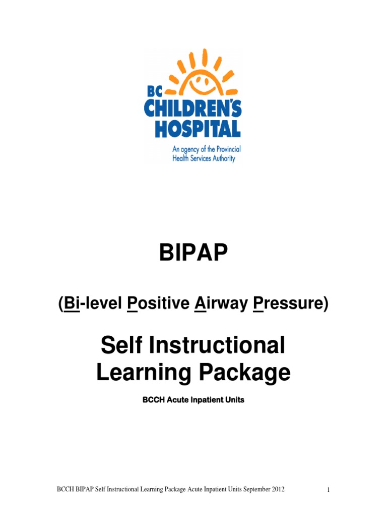Bipap: (Bi-Level Positive Airway Pressure) | PDF | Breathing ...