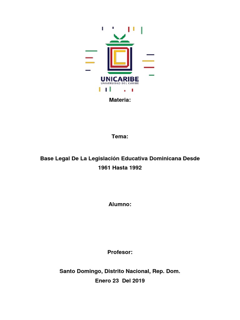 Base Legal De La Legislación Educativa Dominicana Desde 1961 Hasta 1992 ...
