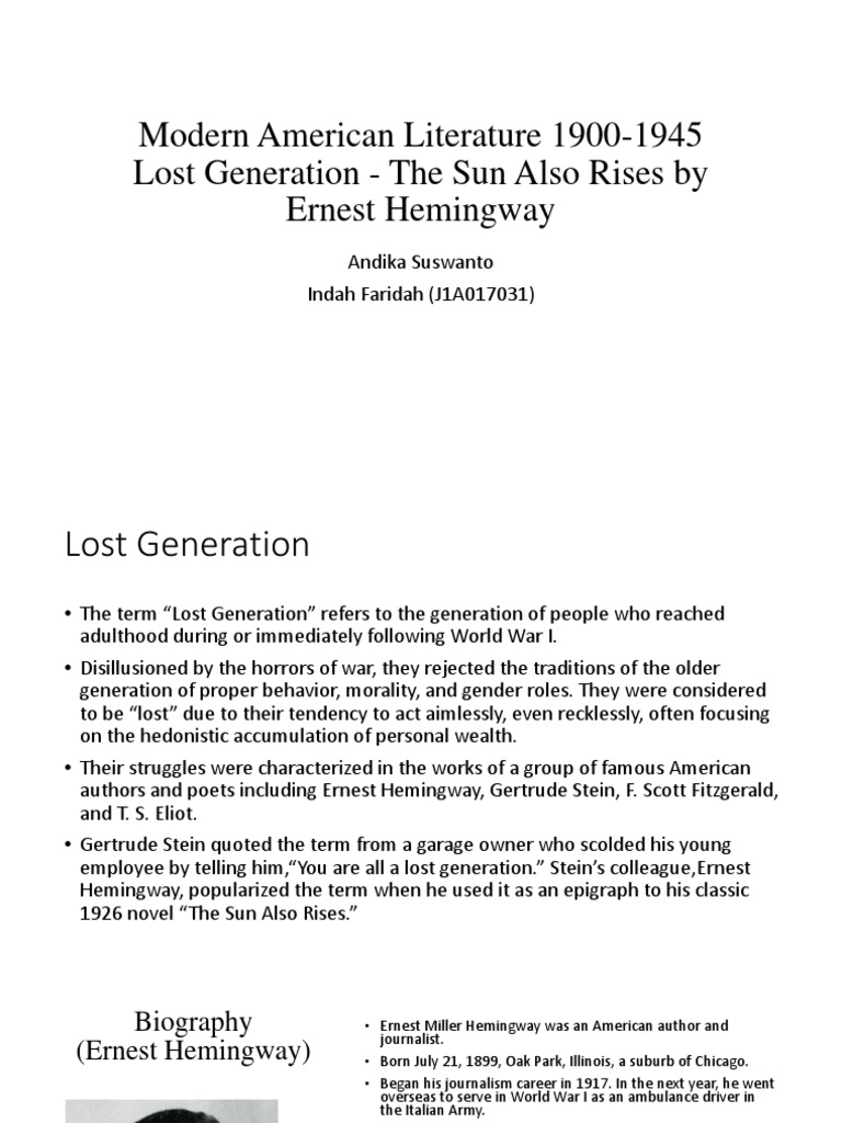 Modern American Literature 1900-1945 Lost Generation - The Sun Also ...