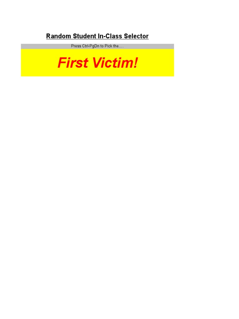 First Victim!: Random Student In-Class Selector | PDF