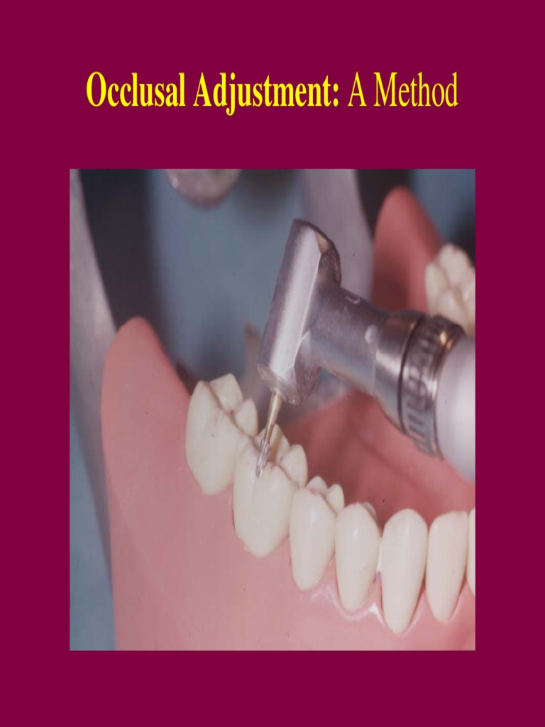 Occlusal Adjustment Techniques Explained | PDF | Face | Dental Anatomy