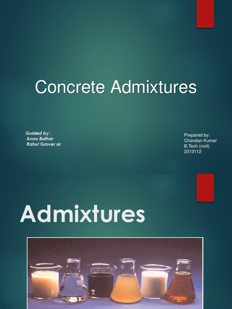 Lecture 12-Admixtures | PDF | Concrete | Corrosion