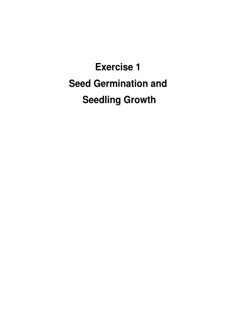 The Effect of External Factors on Seed Germination and Seedling Growth ...