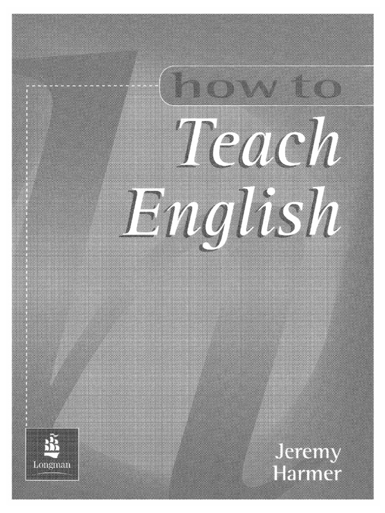How To Teach English Jeremy Harmer Pdf Pdf