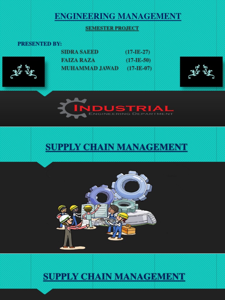 Engineering Management: Presented by | PDF | Supply Chain | Inventory