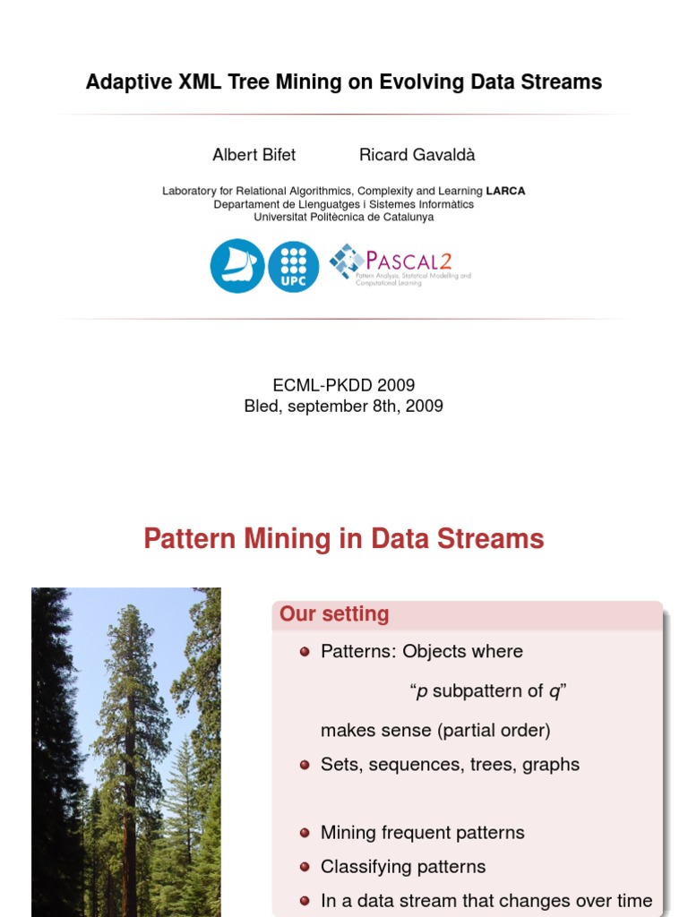 Adaptive XML Tree Mining On Evolving Data Streams: Albert Bifet Ricard Gavaldà | PDF