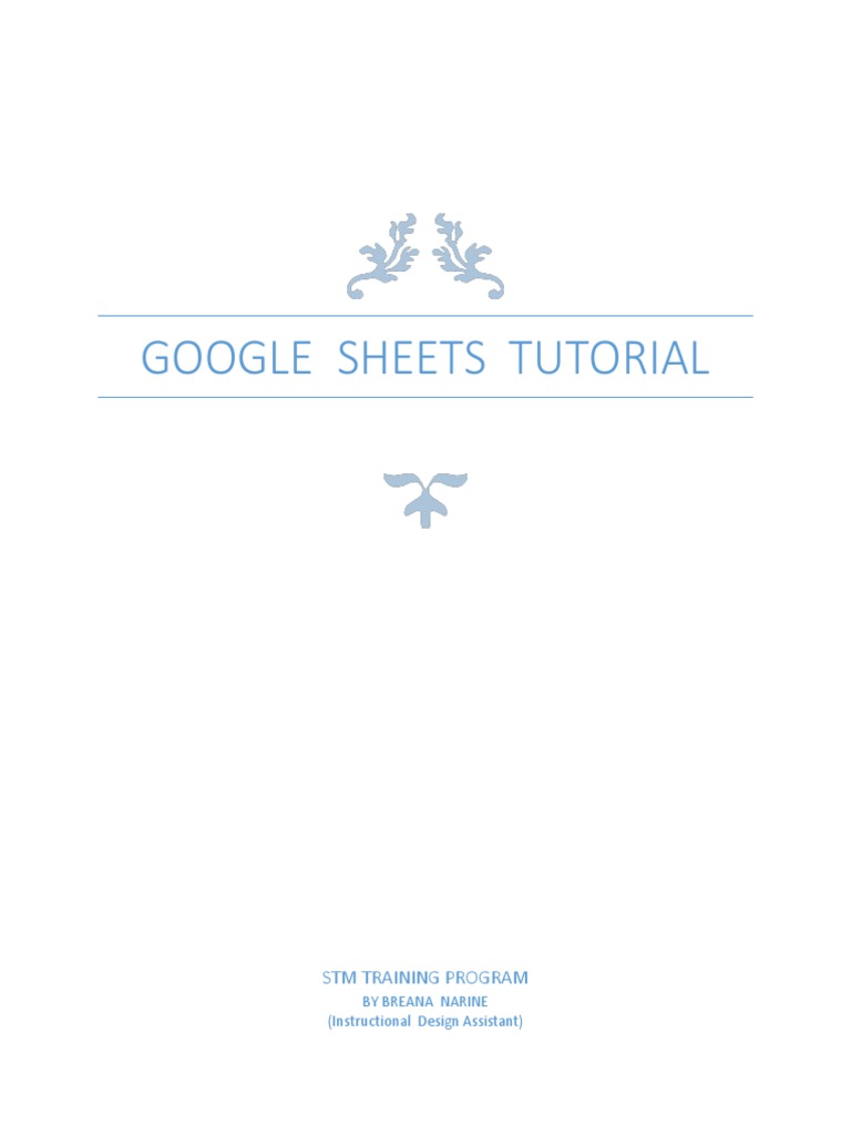 Google Sheets Tutorial | PDF | Spreadsheet | Computing